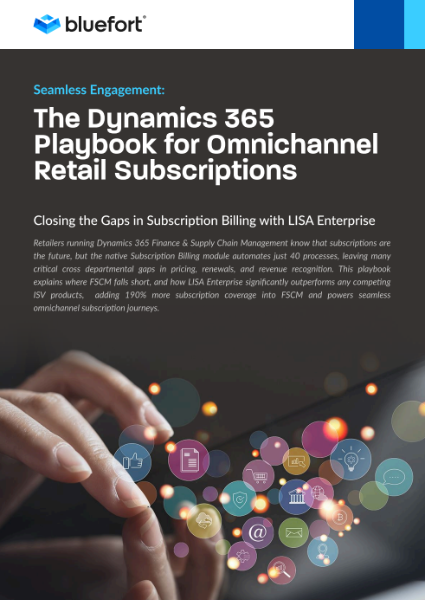 The Dynamics 365 Playbook for Omnichannel Retail Subscriptions - Bluefort